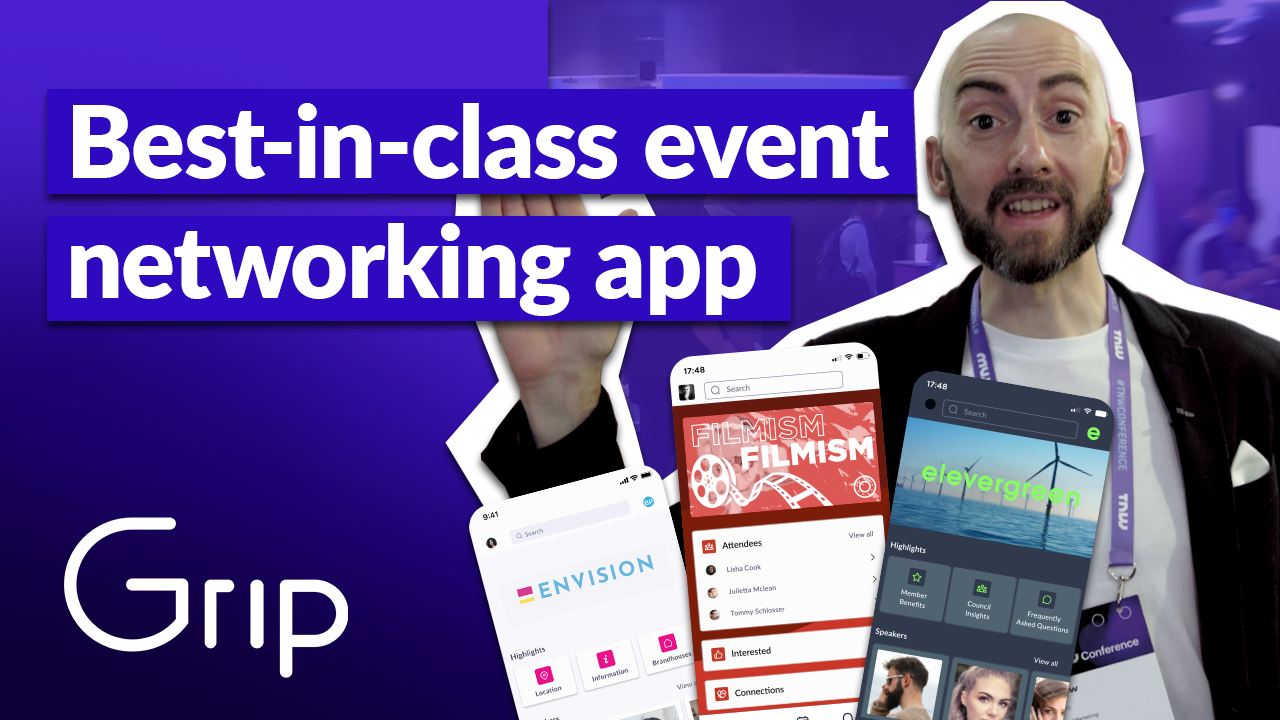 Grip's Best-in-class Event Networking App